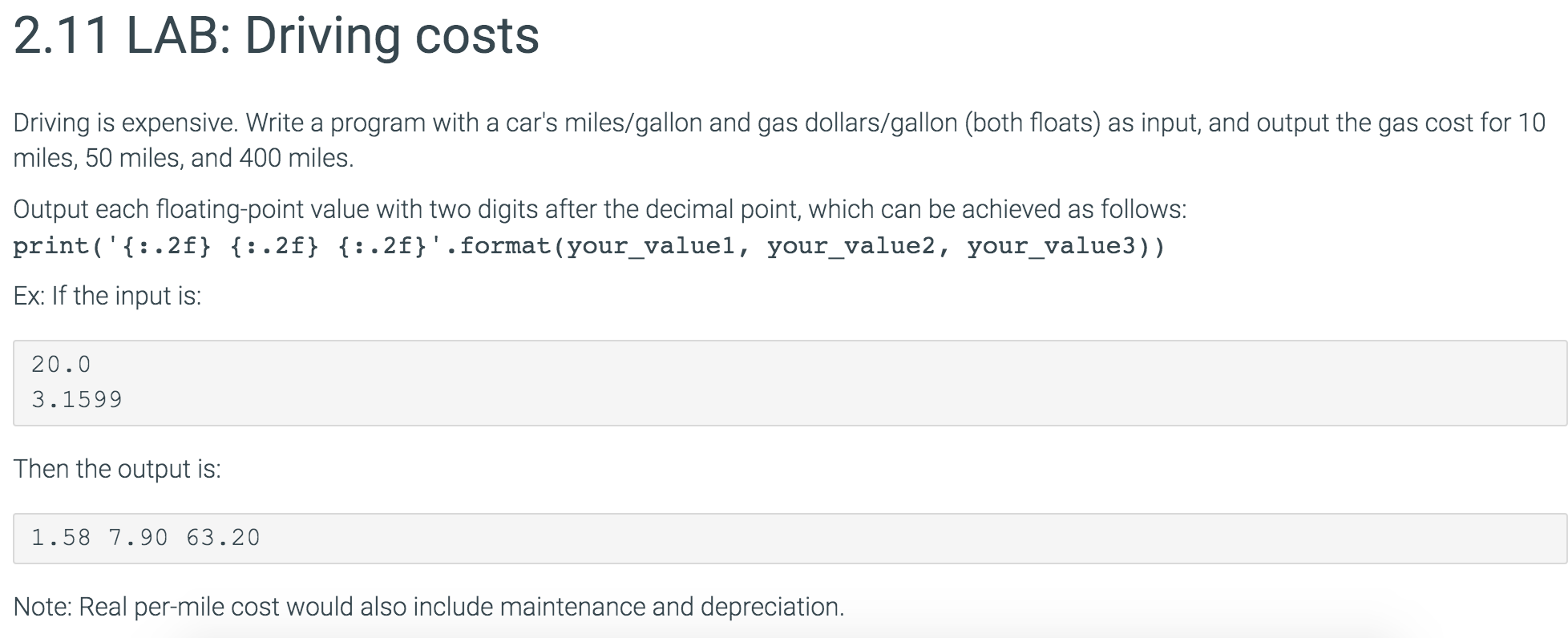 Solved: 2.11 LAB: Driving Costs Driving Is Expensive. Writ... | Chegg.com