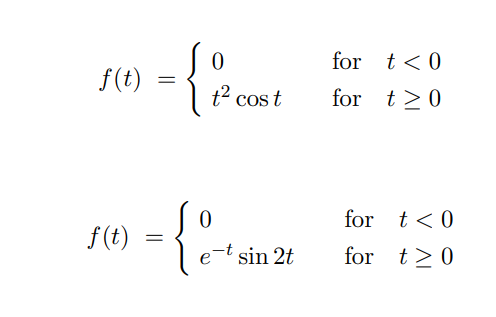 Solved f(t)={0t2cost for t