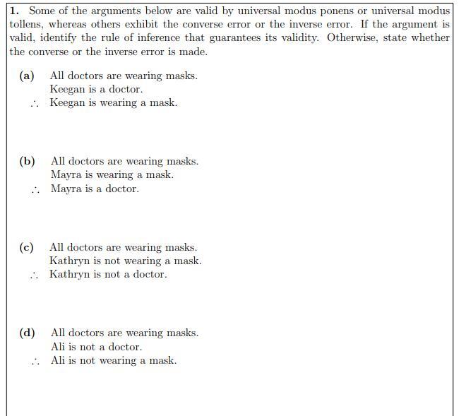 Solved 1. Some of the arguments below are valid by universal | Chegg.com