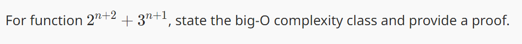 Solved For Function 2n 2 3n 1 State The Big O Complexity