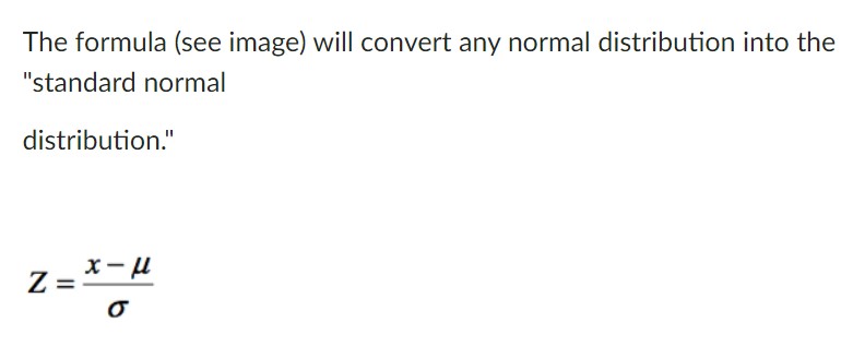 Solved The formula (see image) ﻿will convert any normal | Chegg.com