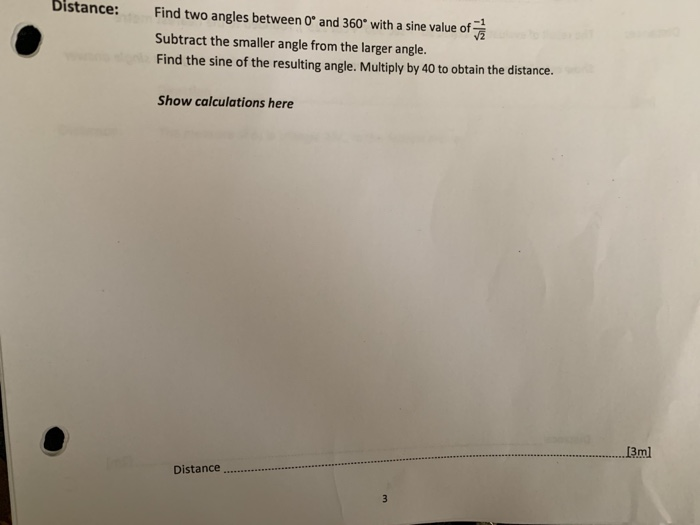 Solved Distance: Find two angles between 0 and 360' with a | Chegg.com