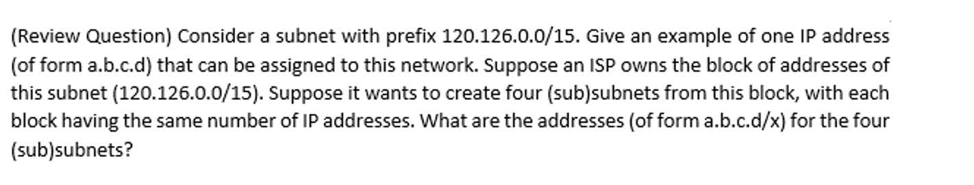 Solved (Review Question) Consider a subnet with prefix | Chegg.com