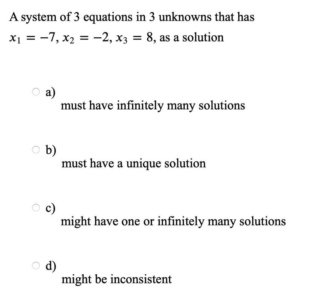 Solved A system of 3 equations in 3 unknowns that has x1 = | Chegg.com