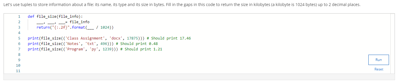 Lets Use Tuples To Store Information About A File Its Name Its Type And Its Size In Bytes 