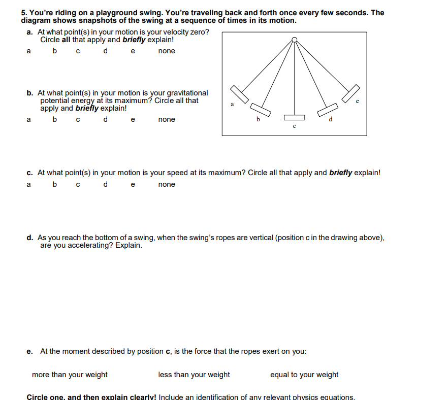 Solved 5. You're riding on a playground swing. You're | Chegg.com