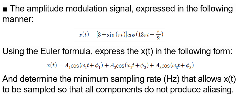 Solved The amplitude modulation signal, expressed in the | Chegg.com