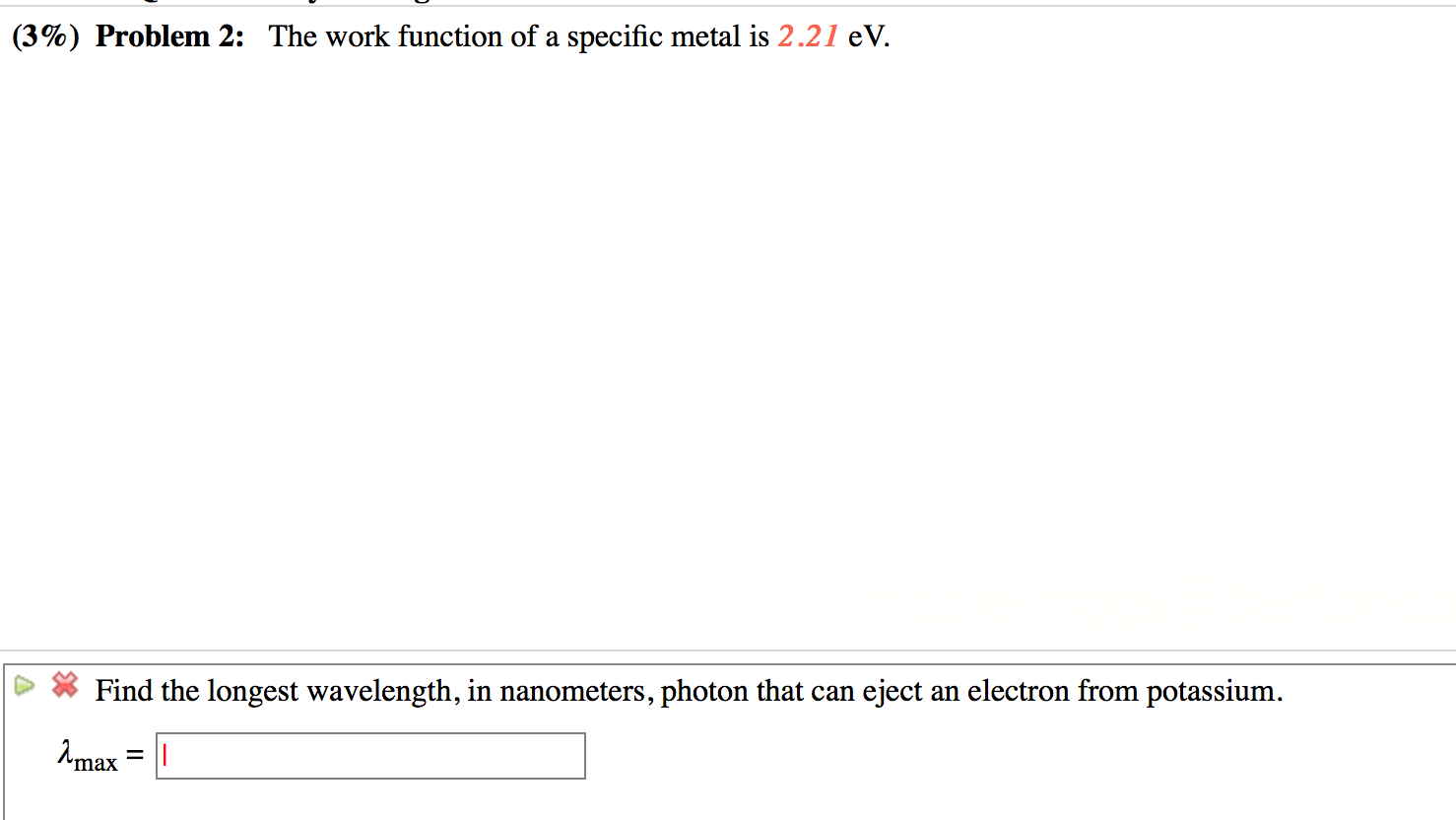Solved (3%) Problem 2: The work function of a specific metal | Chegg.com