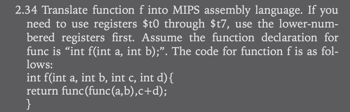 Solved 234 Translate Function F Into Mips Assembly
