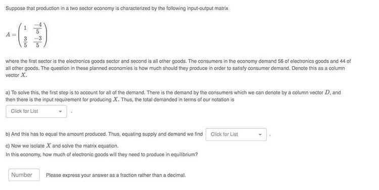 Solved Suppose That Production In A Two Sector Economy Is 