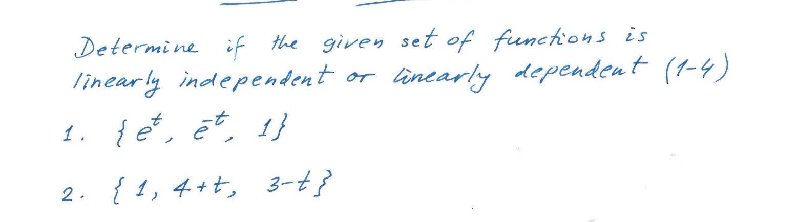 Solved Determine If The Given Set Of Functions Is Linearly
