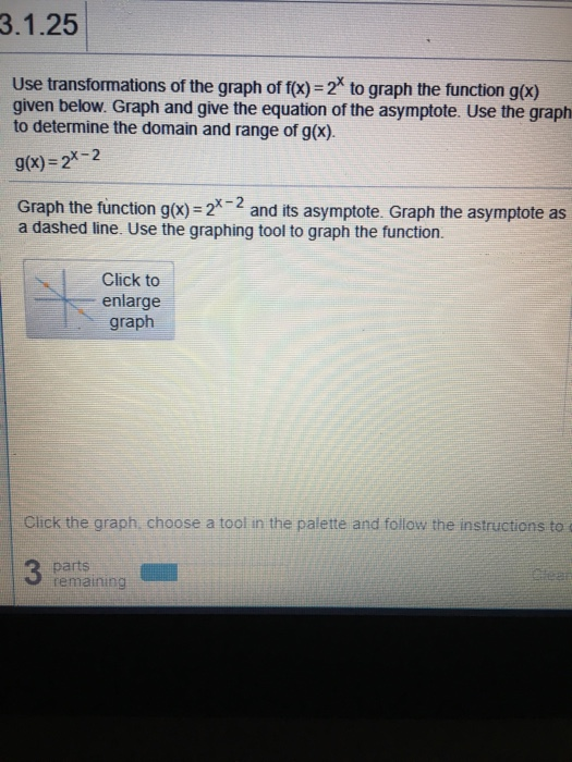Solved 3.1.25 Use transformations of the graph of fx)-2 to | Chegg.com