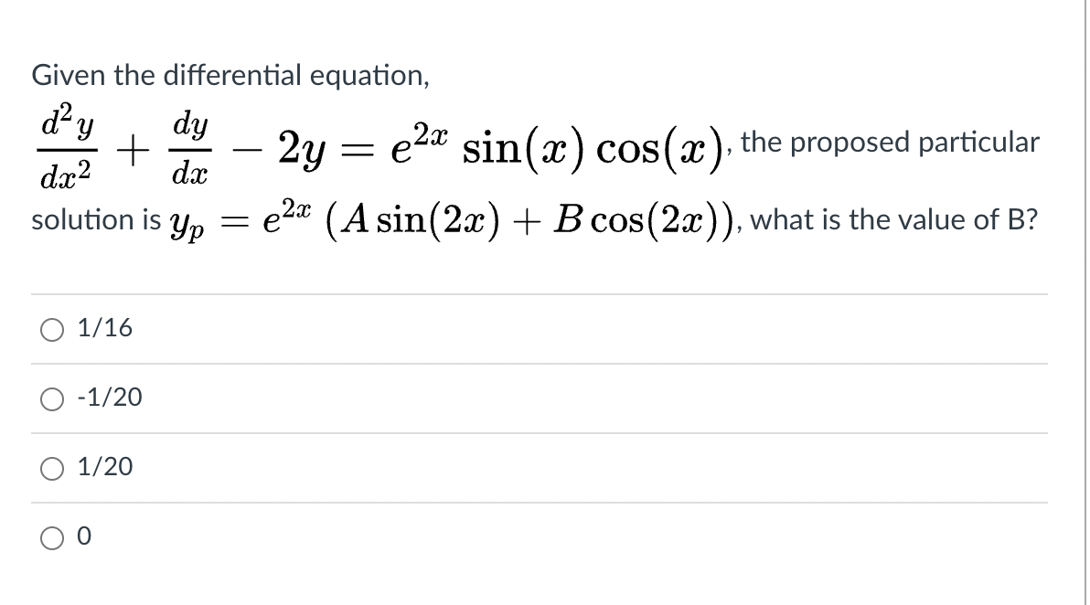 Solved Given the differential equation, dy + dx2 dx day - 2y | Chegg.com