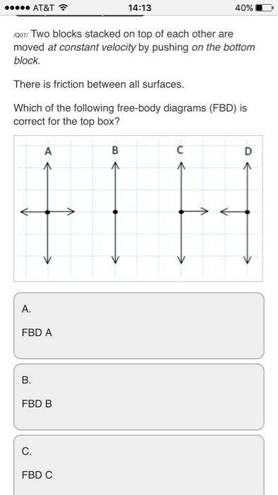 Solved AT&T 14:13 Two blocks stacked on top of each other | Chegg.com