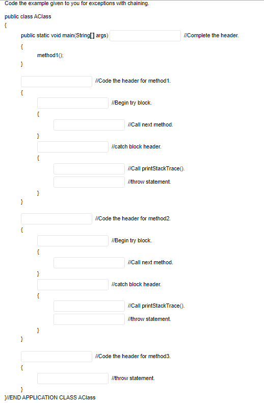 Code the example given to you for exceptions with | Chegg.com