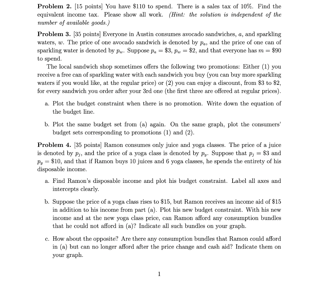 Solved Problem 2. [15 points] You have $110 to spend. There | Chegg.com