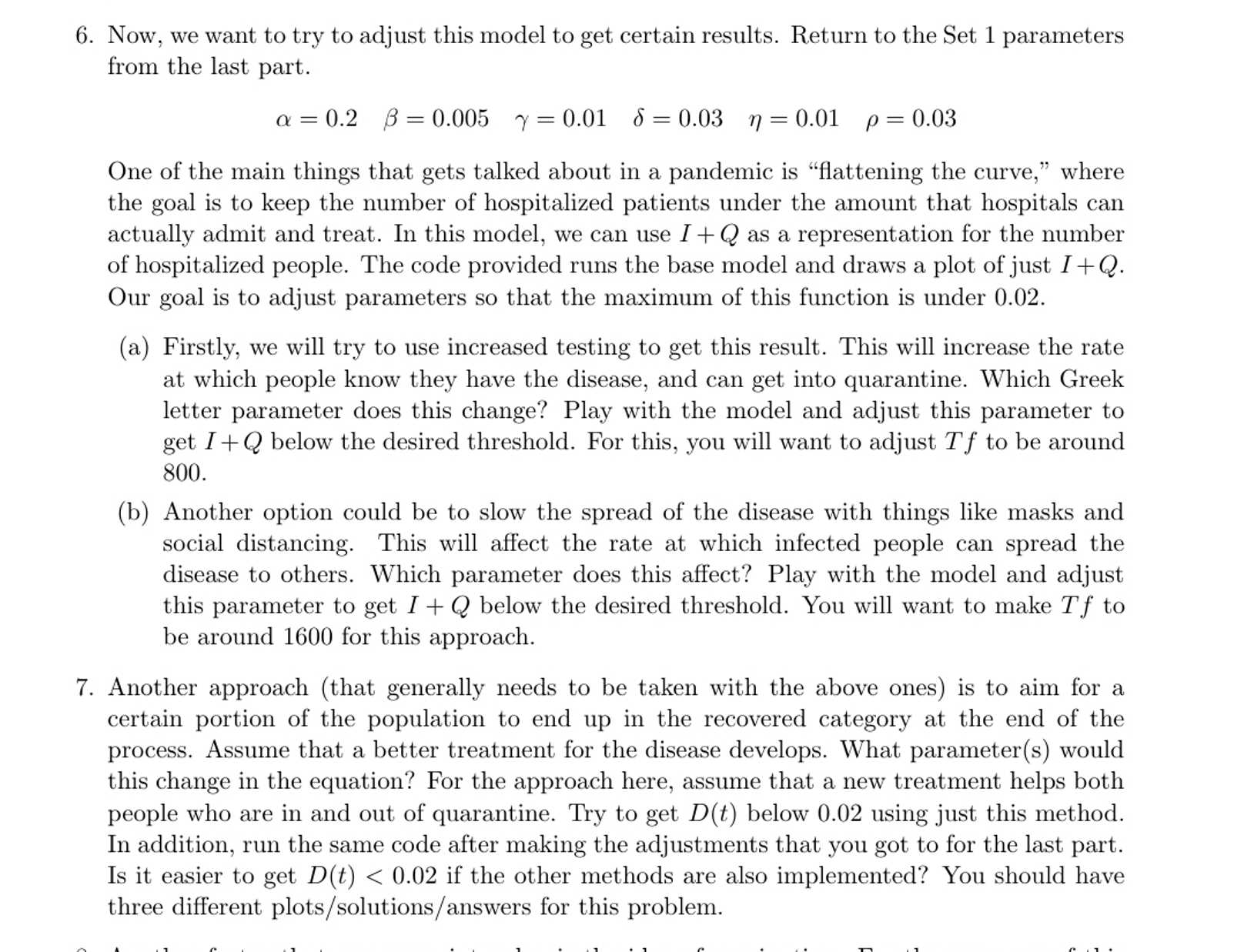 Solved Now, we want to try to adjust this model to get | Chegg.com