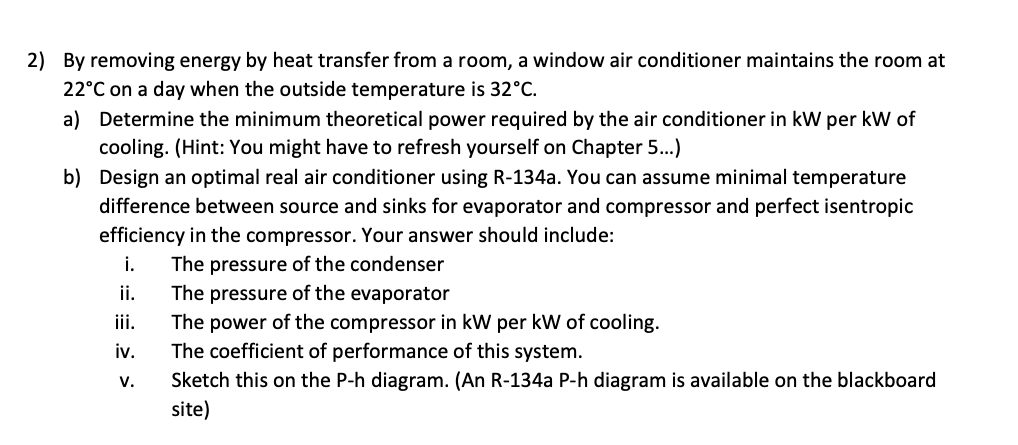 Solved 2) By removing energy by heat transfer from a room, a | Chegg.com