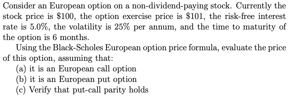 Solved Consider an European option on a non-dividend-paying | Chegg.com