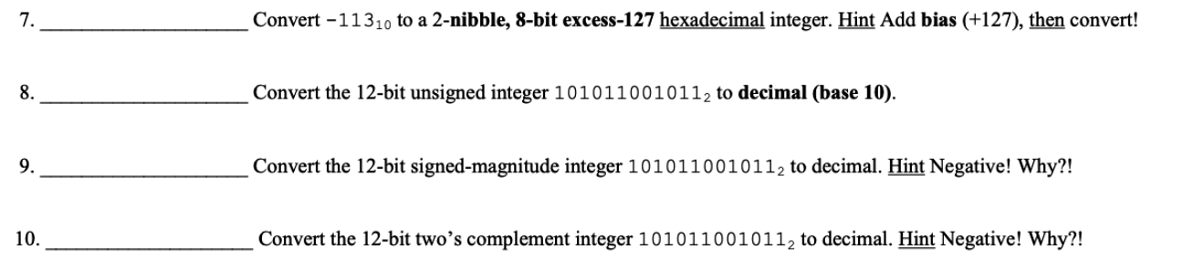 Solved 7. Convert -11310 to a 2-nibble, 8-bit excess-127 | Chegg.com