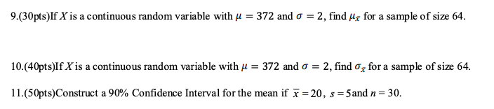 Solved 9.(30pts)If X is a continuous random variable with u | Chegg.com