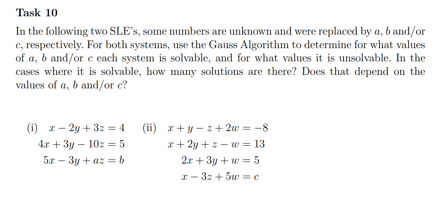 Solved Task 10 In the following two SLE’s, some numbers are | Chegg.com