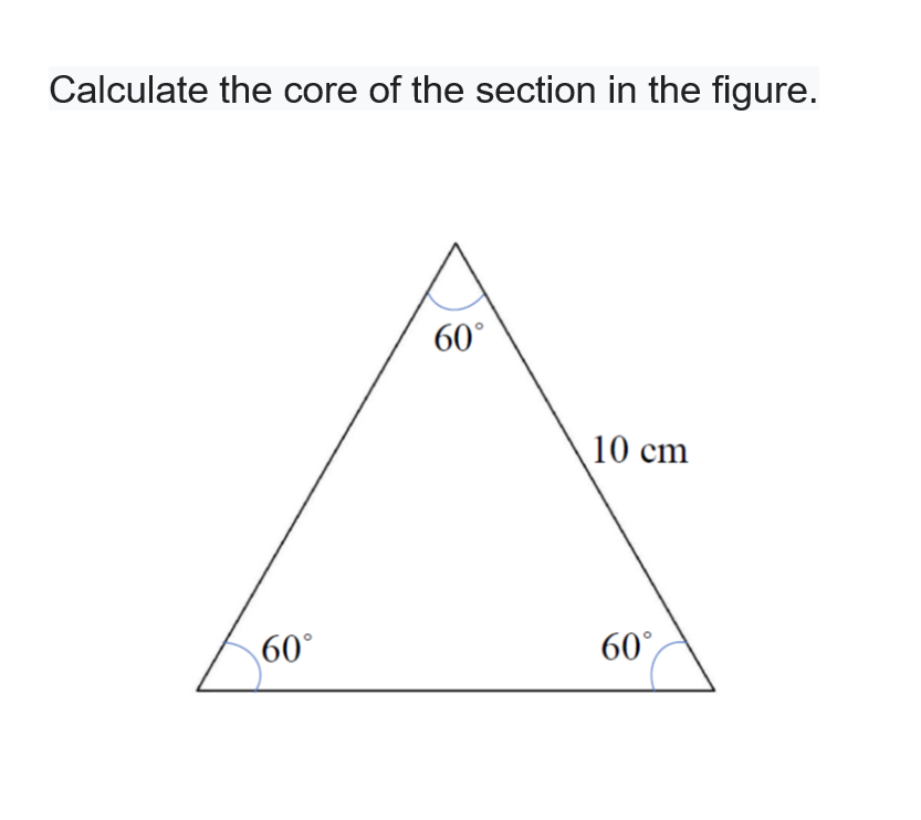 Solved Calculate the core of the section in the figure. 60° | Chegg.com
