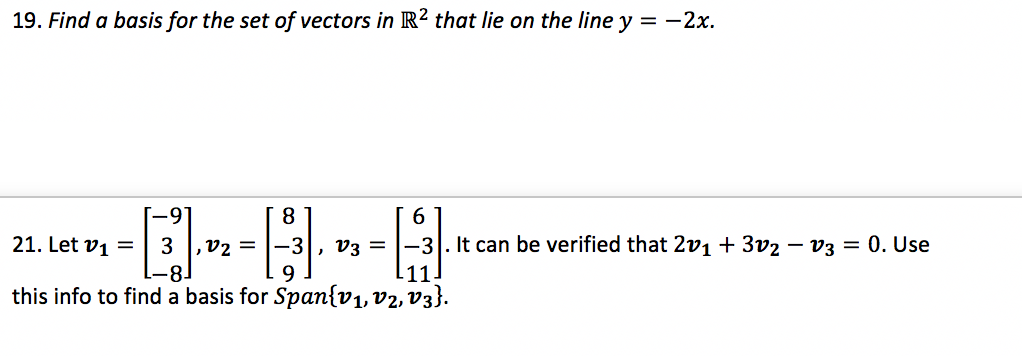 Solved 19. Find a basis for the set of vectors in R2 that | Chegg.com