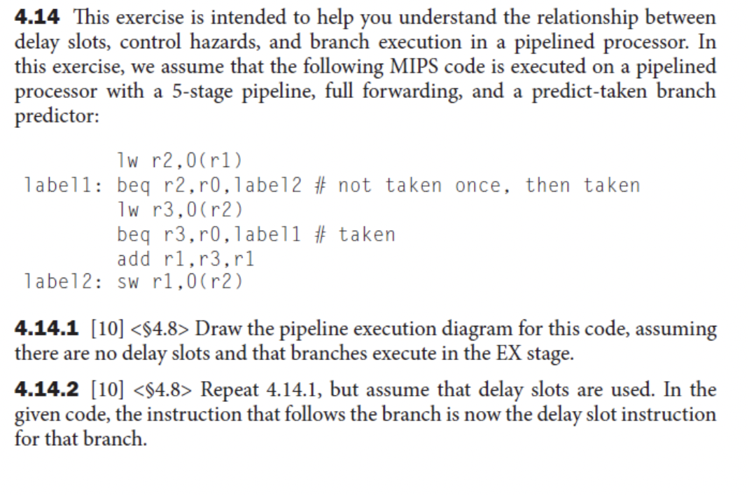 Solved 4.14 This exercise is intended to help you understand | Chegg.com
