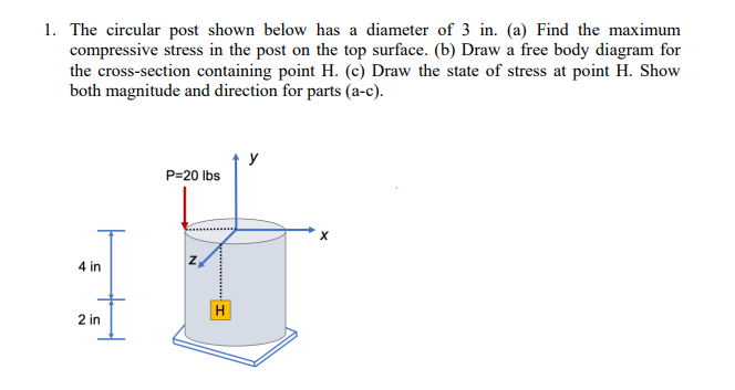 Solved 1. The circular post shown below has a diameter of 3 | Chegg.com