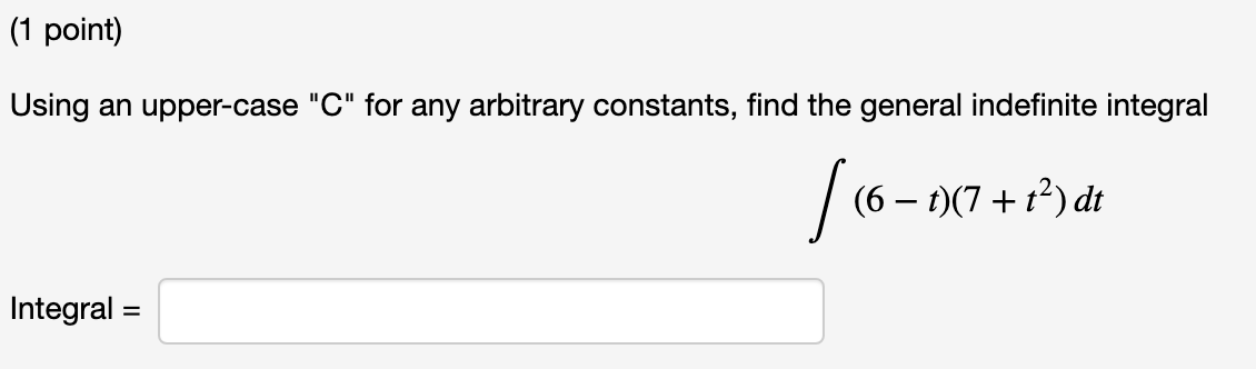 Solved (1 point) Using an upper-case "C" for any arbitrary | Chegg.com