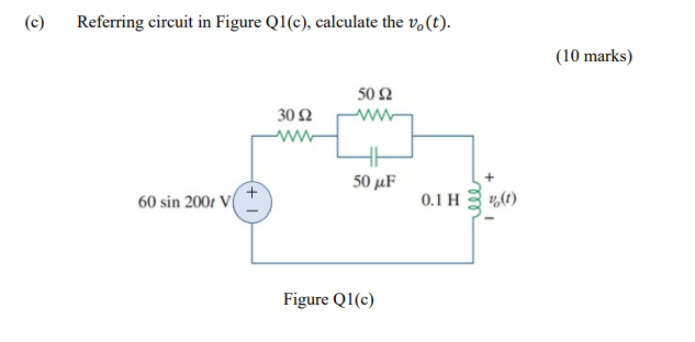 Solved (c) Referring circuit in Figure Q1(c), calculate the | Chegg.com