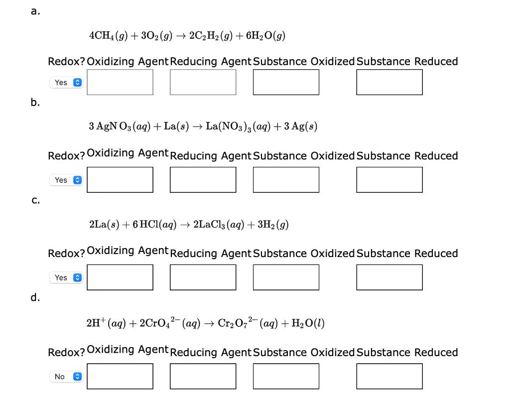 Solved 4CH4(g)+3O2(g)→2C2H2(g)+6H2O(g) Redox? Oxidizing | Chegg.com