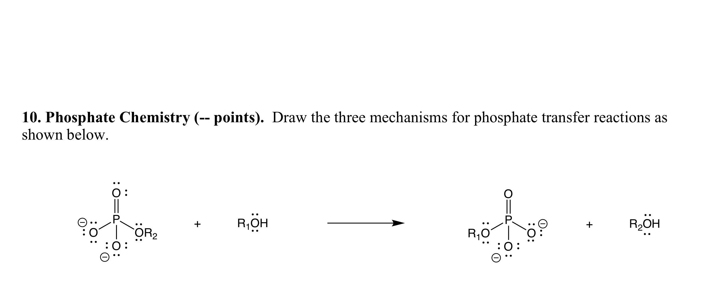 Solved 10. Phosphate Chemistry (- points). Draw the three | Chegg.com