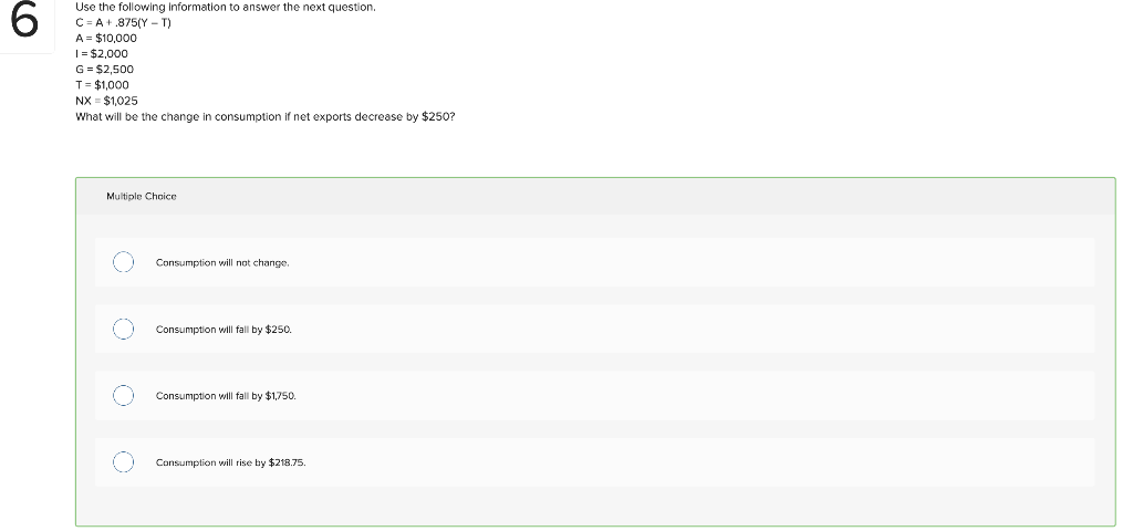 Solved 6 Use the following information to answer the next | Chegg.com