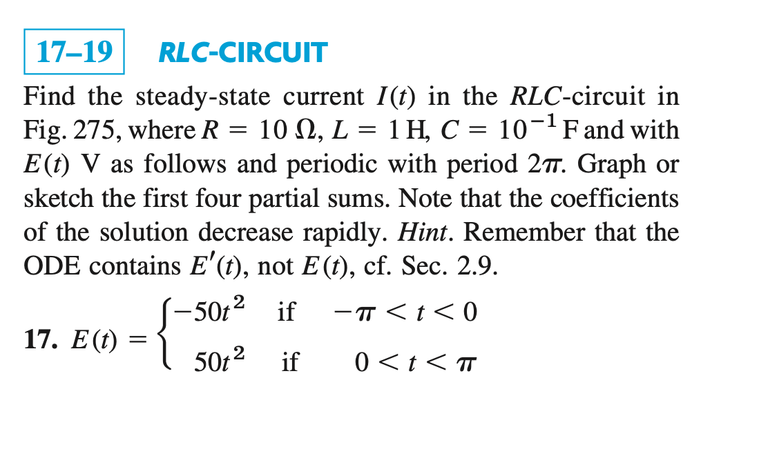 Solved Find the steady-state current I(t) in the RLC-circuit | Chegg.com