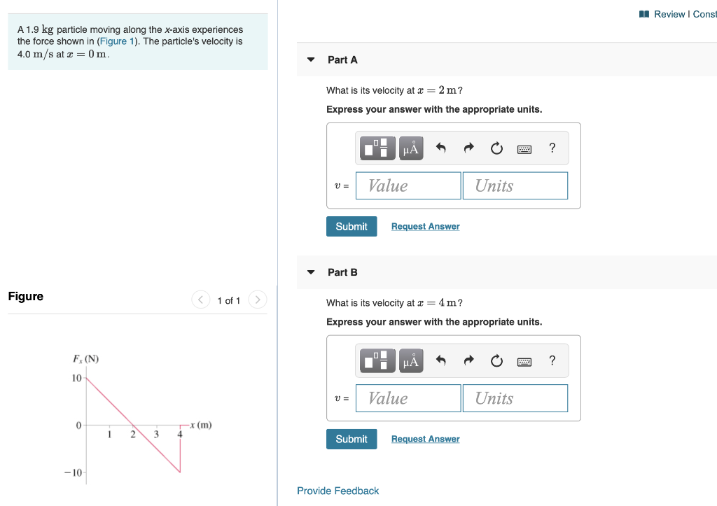 Solved Review Const A 1.9 kg particle moving along the | Chegg.com
