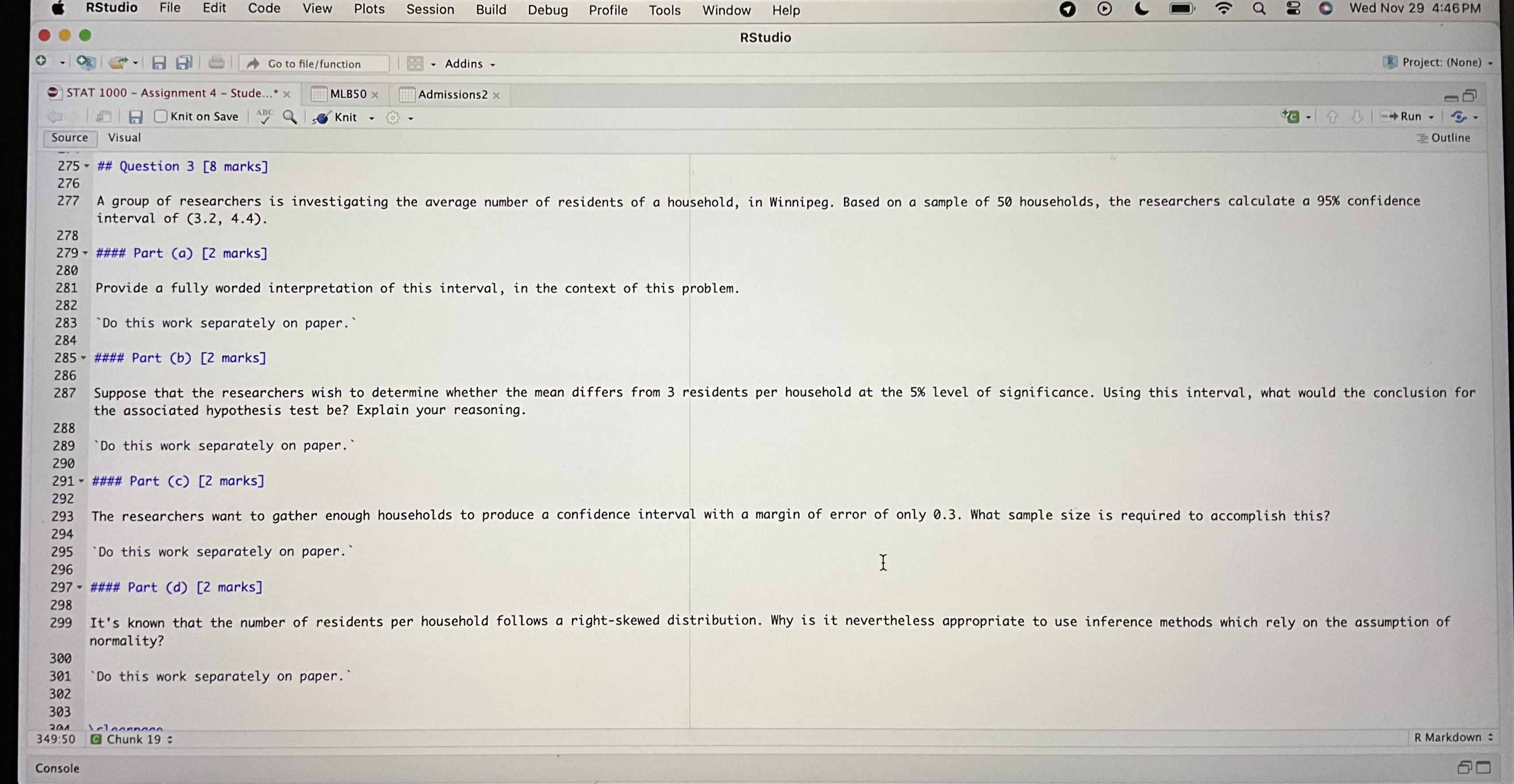 Solved Wed Nov 29 4:46PM RStudio Addins - Project: (None) . | Chegg.com