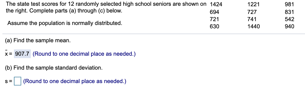 Solved The state test scores for 12 randomly selected high | Chegg.com