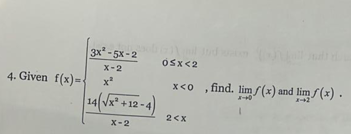 Solved Given limx→0f(x)limx→2f(x) | Chegg.com Solved Given limx→0f(x)limx→2f(x) | Chegg.com