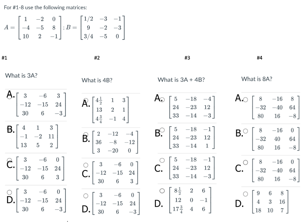 Solved For \#1-8 use the following matrices: | Chegg.com