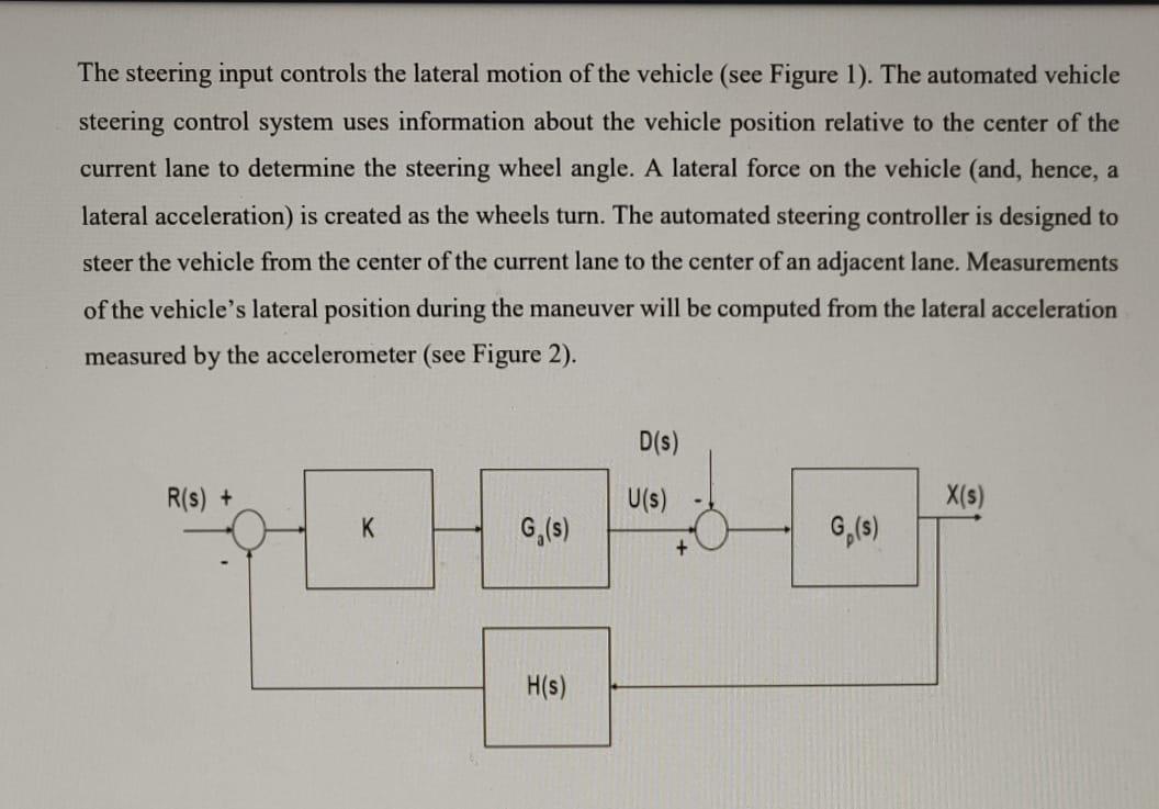 Solved Question: Automated steering control problem One of | Chegg.com