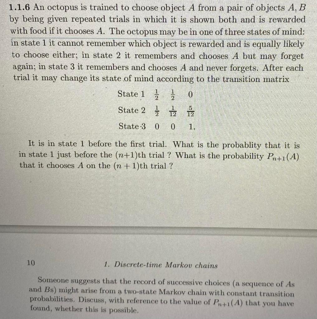 Solved 1.1.6 An octopus is trained to choose object A from a | Chegg.com