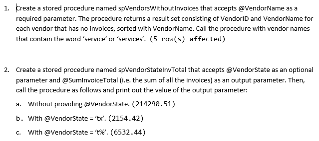 Solved 1. Create a stored procedure named | Chegg.com