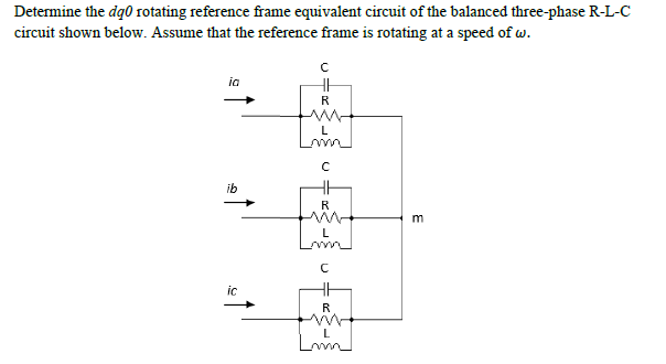 Determine the dq rotating reference frame equivalent | Chegg.com