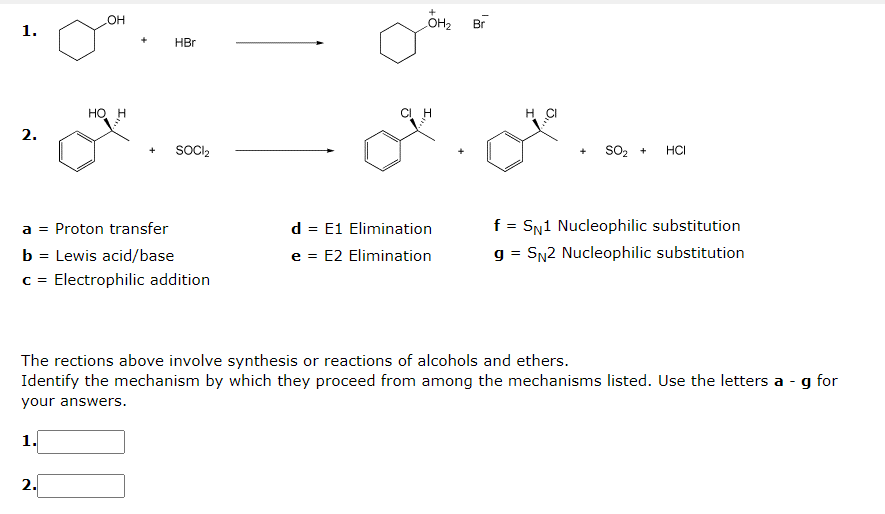Solved 1. 2. +SOCl2 +SO2+HCl a= Proton transfer d=E1 | Chegg.com