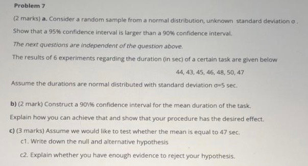 Solved Problem 7 (2 marks) a. Consider a random sample from | Chegg.com