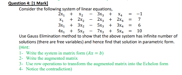 Solved Consider the following system of linear equations, | Chegg.com
