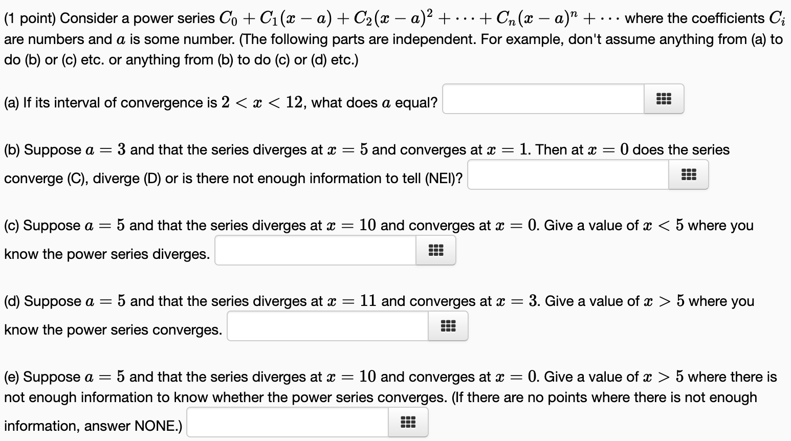 Solved (1 point) Consider a power series Co + C1(x – a) + C2 | Chegg.com