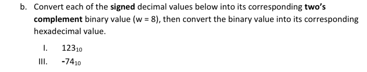 Solved b. Convert each of the signed decimal values below | Chegg.com